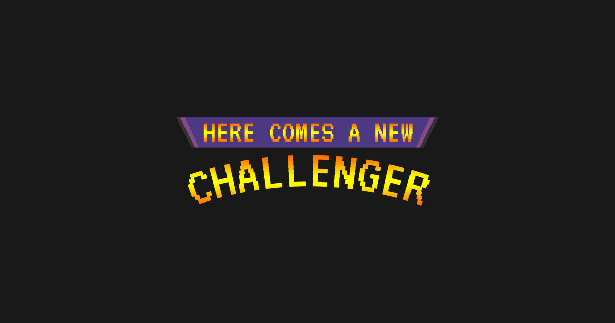 Here Comes a New Challenger - Street Fighter - Sticker | TeePublic