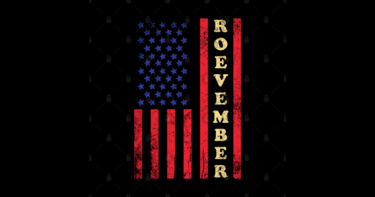 Roevember - Vintage American Flag - Roevember - Sticker | TeePublic