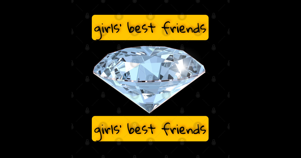Girls best friends - Girls Best Friends Diamonds - Sticker | TeePublic