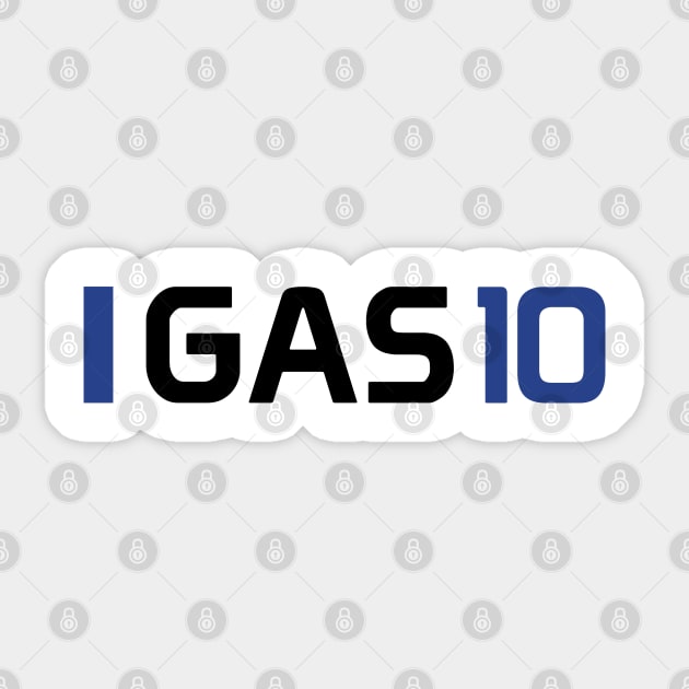 GAS 10 Design. - Gas 10 - Sticker | TeePublic