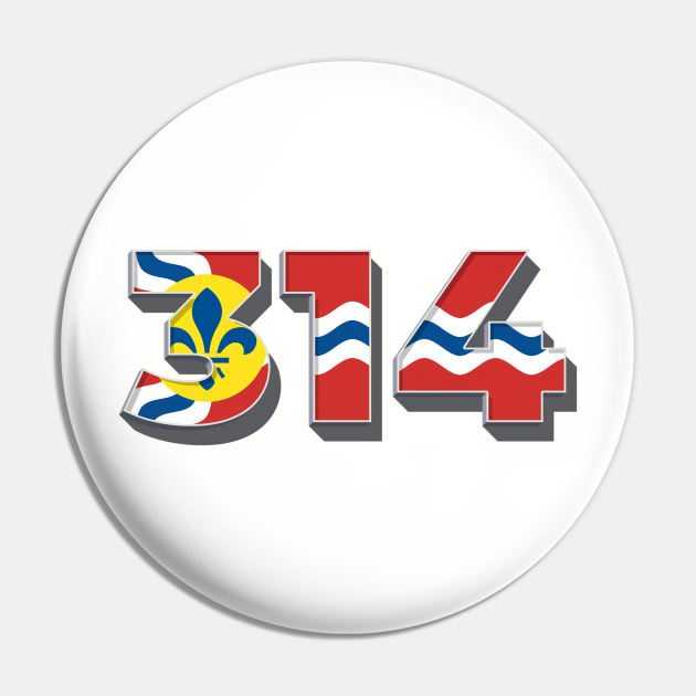 St. Louis 314 Area Code STL Flag - St Louis - Pin | TeePublic