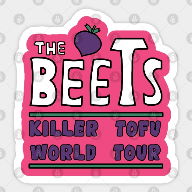 THE BEETS // Killer Tofu Tour - Doug - Sticker | TeePublic