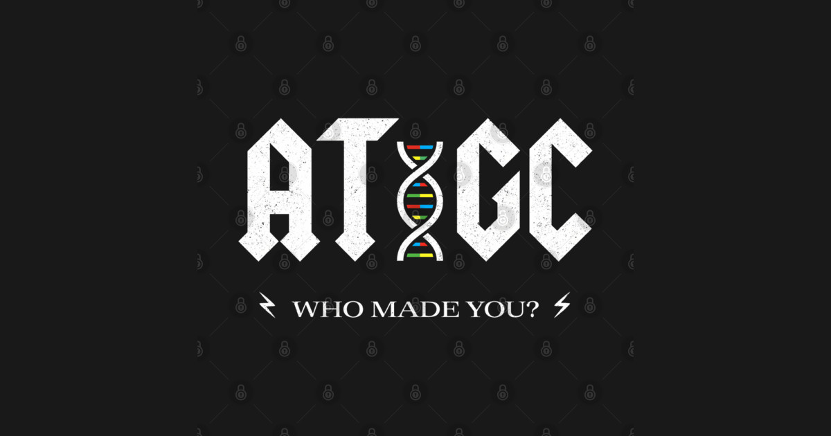 Science - Atgc Biology Dna Strand Double Helix - Funny Science - T ...