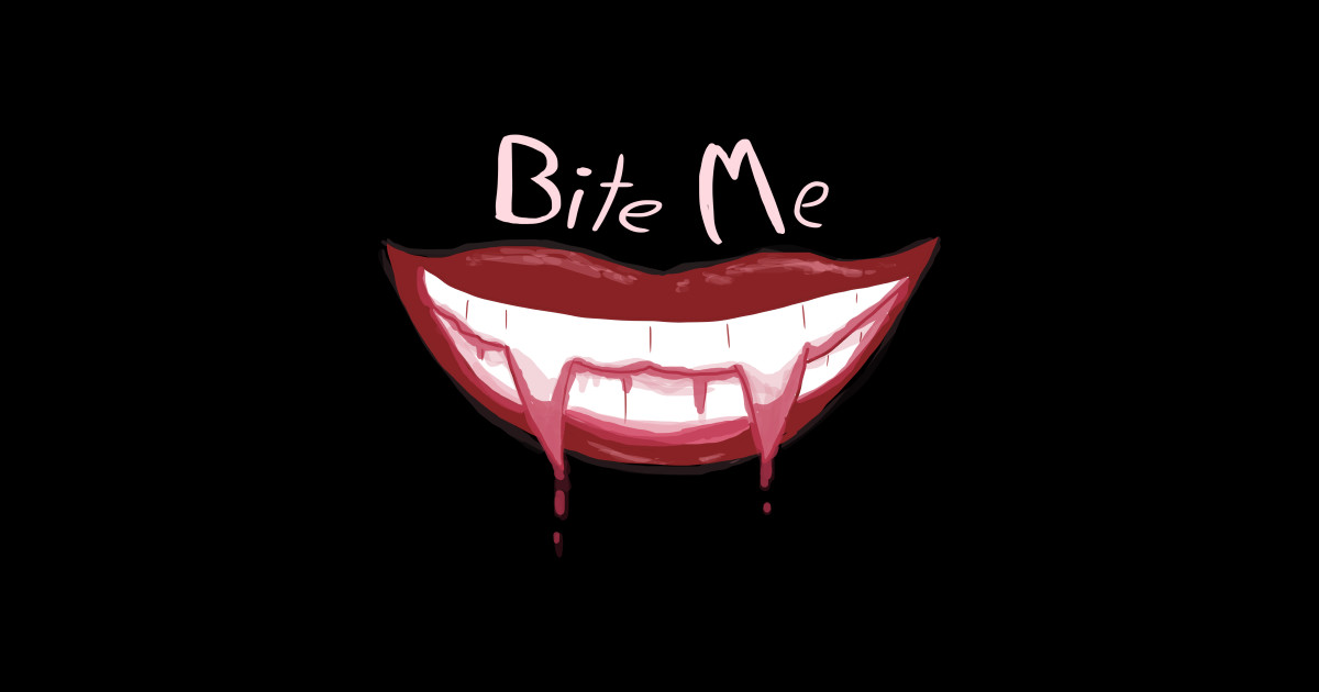 Bite Me Vampire Lips - Bite Me - T-Shirt | TeePublic
