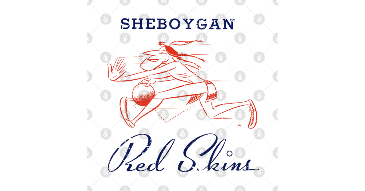 Sheboygan Red Skins - Defunct Team - T-Shirt | TeePublic