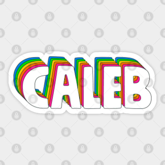Hello My Name Is Caleb Rainbow Name Tag - Caleb - Sticker | TeePublic