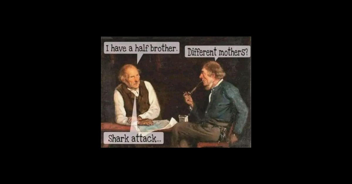 Half Brother Meme - Dark Humor Classic Art - Meme - Sticker | TeePublic