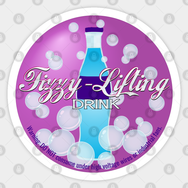 Fizzing Lifting Drink - Willy Wonka - Sticker | TeePublic