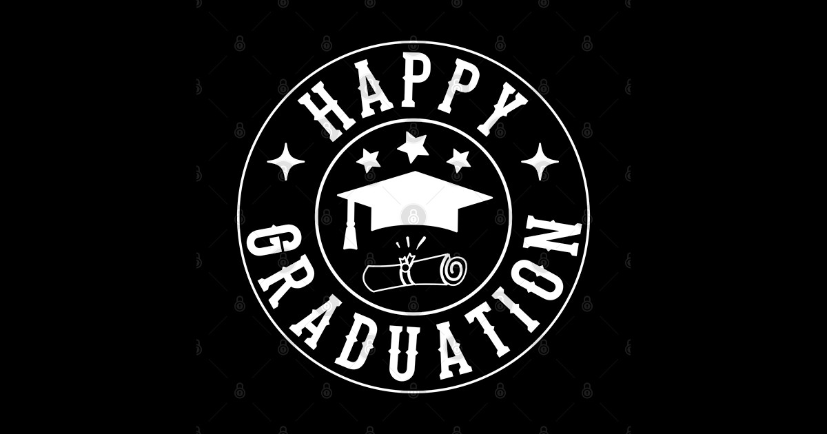 happy graduation - Graduation Day - Sticker | TeePublic
