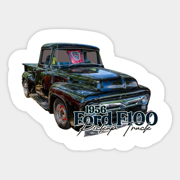 1956 Ford F100 Pickup Truck - 1956 Ford F100 Pickup Truck - Sticker ...