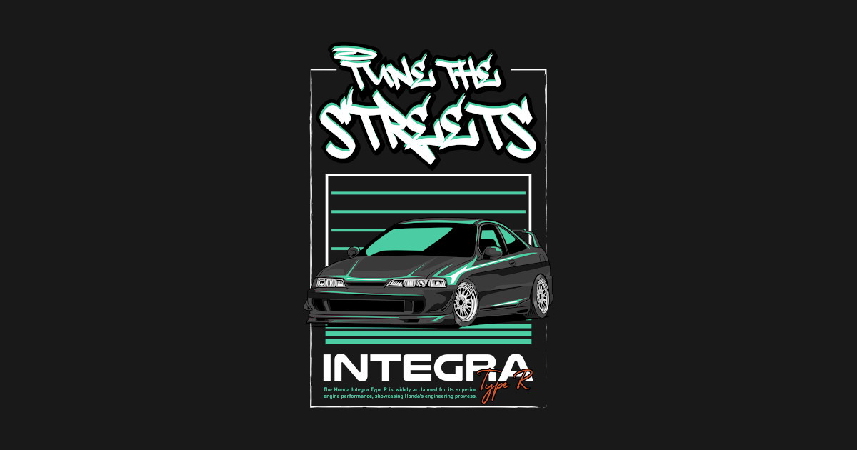 Integra Type R DC2 Car - Integra Type R Dc2 Car - T-Shirt | TeePublic