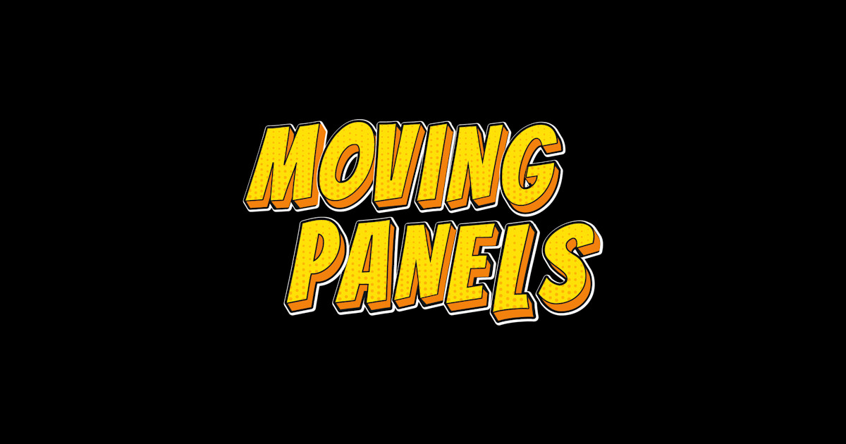 Moving Panels Title - Moving Panels - Sticker | TeePublic