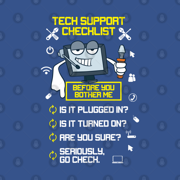 Tech Support - Tech Support - Long Sleeve T-Shirt | TeePublic