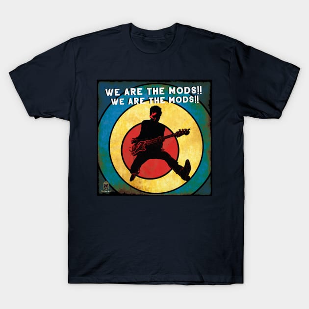 We are the mods! - We Are The Mods - T-Shirt | TeePublic