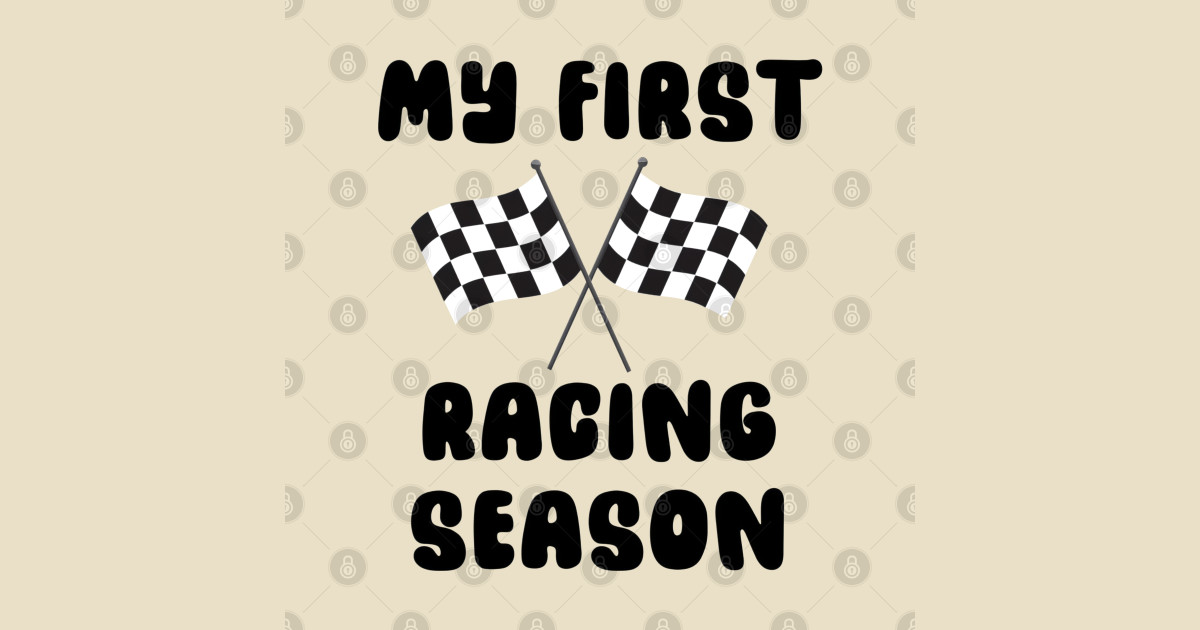 My First Racing Season Baby Boy Checkered Flag - My First Racing Season ...
