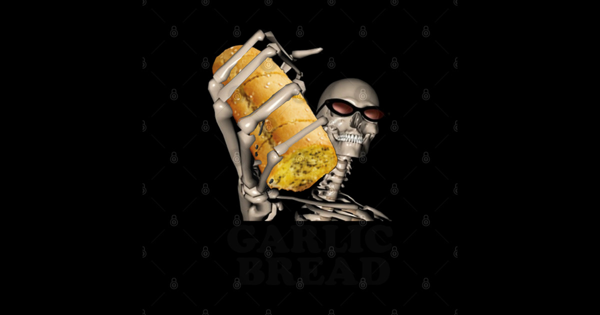Garlic Bread Skeleton | Evil Skeleton Meme | Garlic Bread Meme | Hard ...