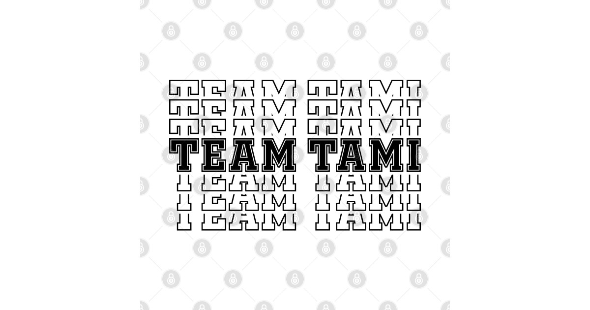 Team Tami (black) - Team Tami - T-Shirt | TeePublic