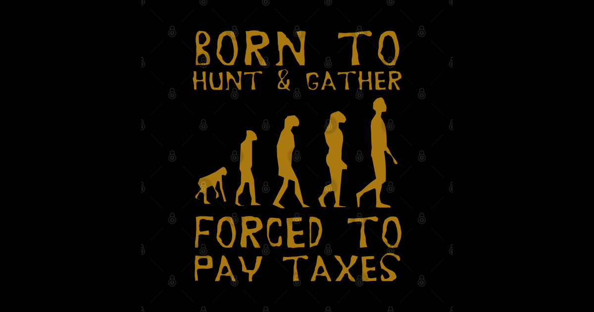 Born To Hunt And Gather - Meme - Hunt And Gather Meme - Posters and Art ...