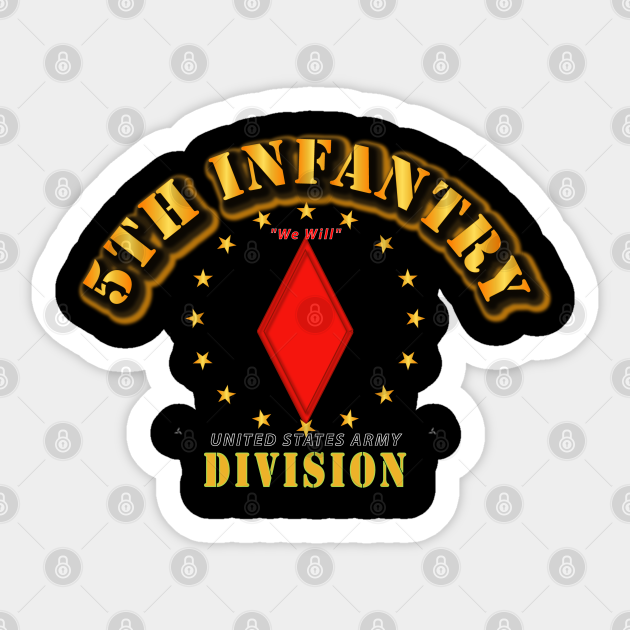 5th Infantry Division - We Will - 5th Infantry Division We Will ...