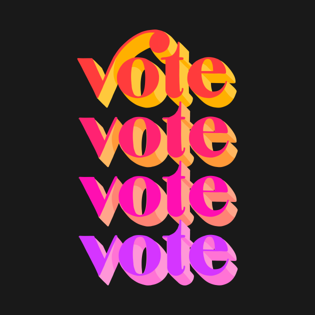 Vote Colorful - Vote - Kids T-Shirt | TeePublic