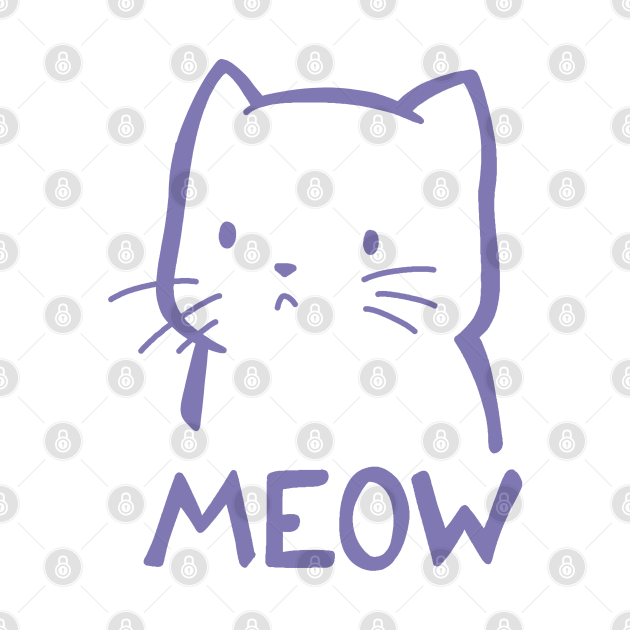 Meow - Meow - T-Shirt | TeePublic