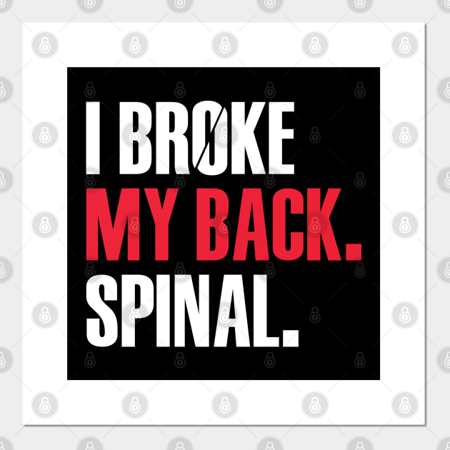 I Broke My Back. Spinal - Cj Mccollum - Posters and Art Prints | TeePublic