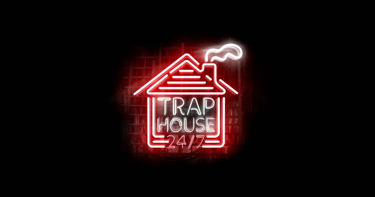 TRAP HOUSE Glowing RED NEON SIGN - Trap House - Sticker | TeePublic