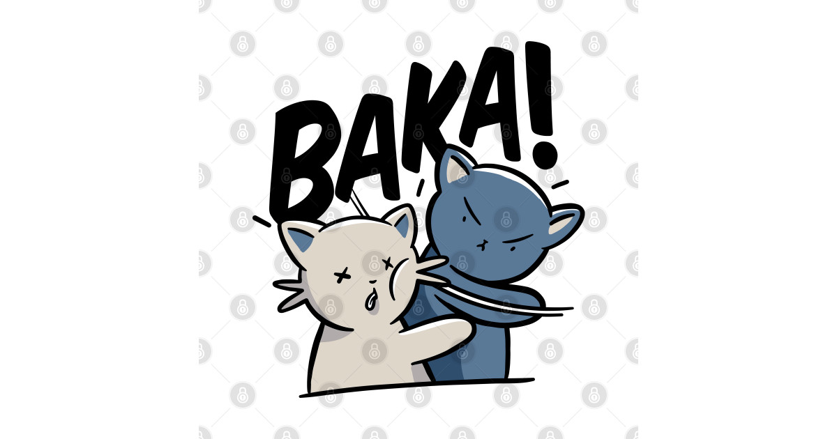 Baka - Baka - T-Shirt | TeePublic
