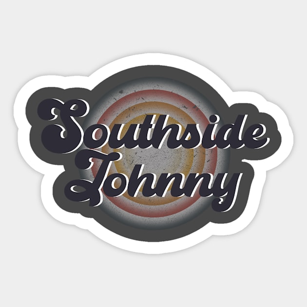 southside johnny // vintage style - Southside Johnny - Sticker | TeePublic