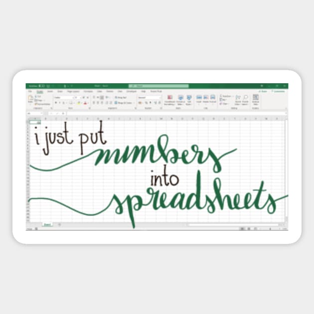 Numbers in Spreadsheets - Accounting - Sticker | TeePublic