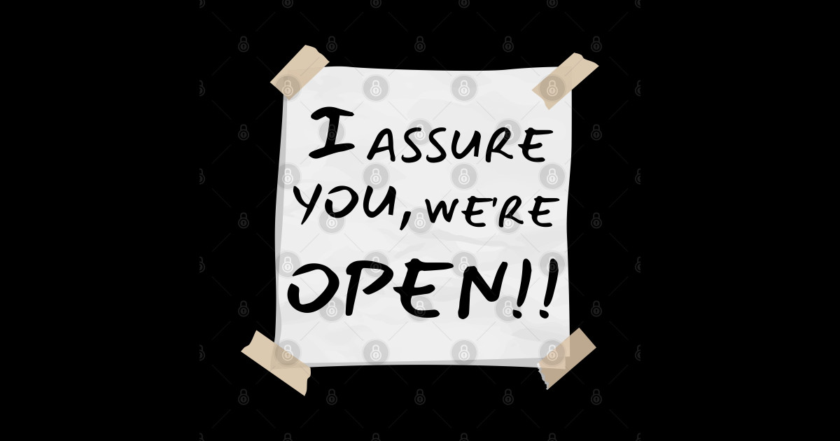 I assure you we are open, Clerks - Clerks - Sticker | TeePublic