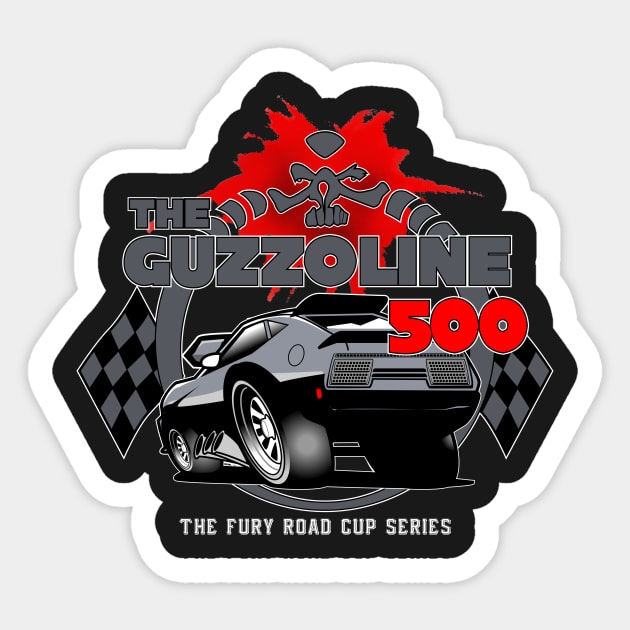 The Guzzoline 500 - Mad Max - Sticker | TeePublic