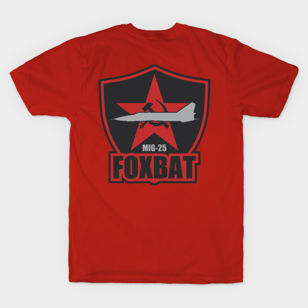 Mig-25 Foxbat (Front & Back logo) - Mig25 Foxbat - T-Shirt | TeePublic