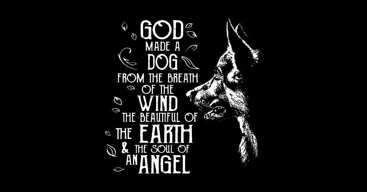 God Made A Dog - Divine Canine Art, Inspirational Pet Design - God Made ...