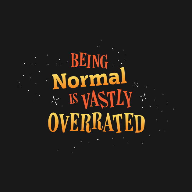 Being Normal is Vastly Overrated - Halloweentown - Crewneck Sweatshirt ...
