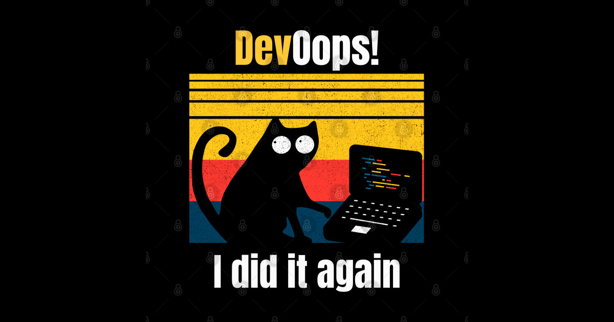 Devoops i did it again - Devops - Sticker | TeePublic