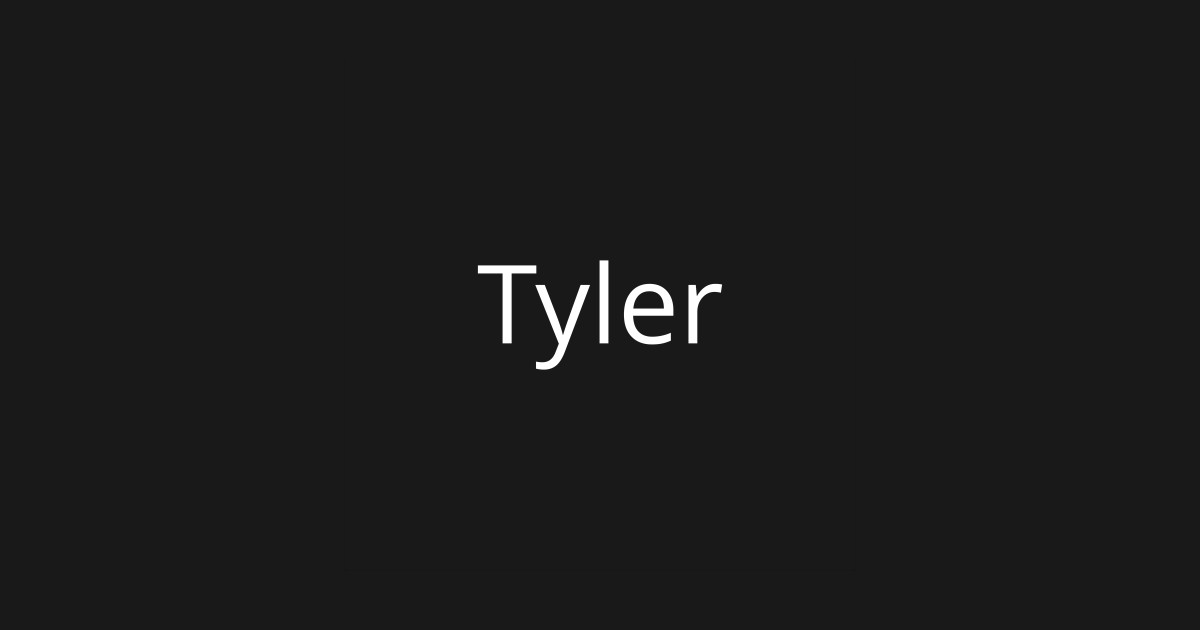 Name Tyler Open Sans Font White - Tyler - T-Shirt | TeePublic