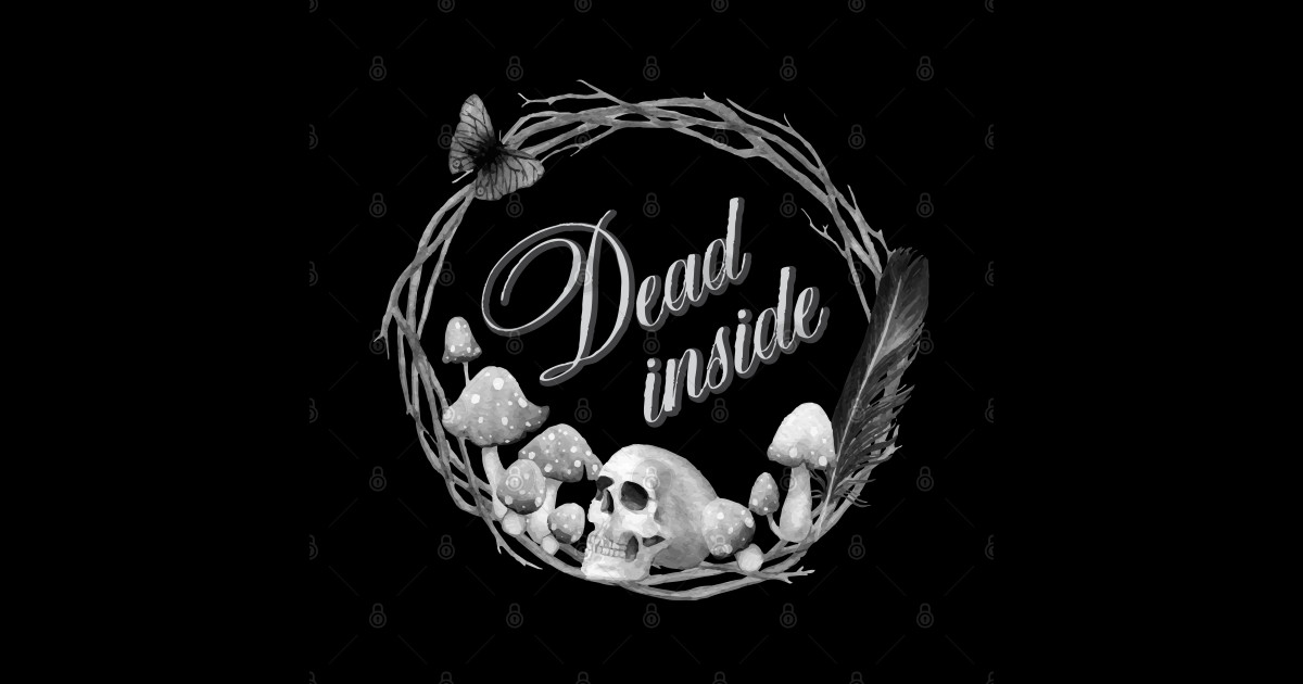 Dead Inside Goth Emo Skull Mushroom - Dead Inside - Sticker | TeePublic