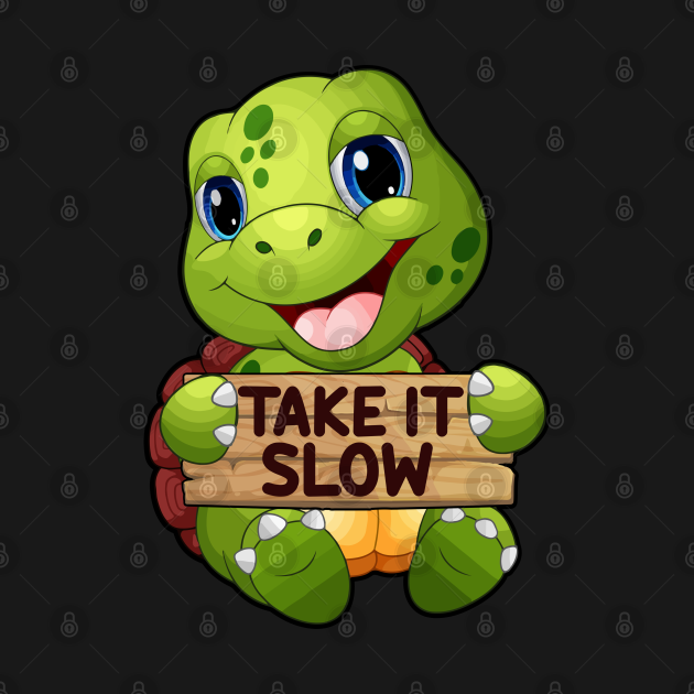 Take It Slow Turtle Lover Turtles - Turtle - Long Sleeve T-Shirt ...