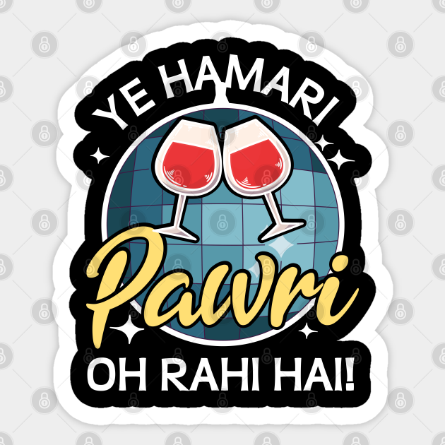 Ye Hamari Pawri Oh rahi hai Hindi Meme Quote Party design - Pakistan ...
