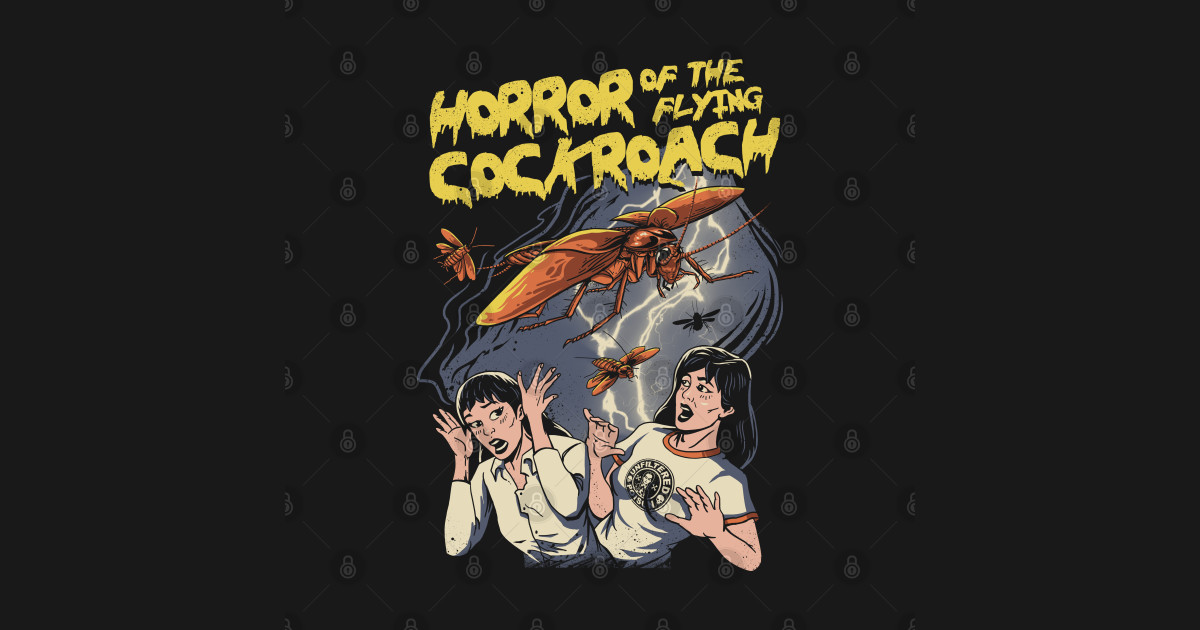 Horror of the Flying Cockroach! - Horror - T-Shirt | TeePublic