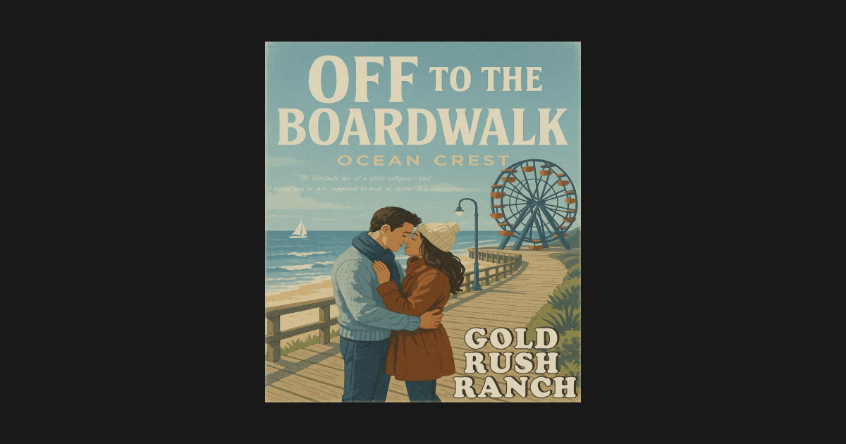 Gold Rush Ranch Elsie Silver - Gold Rush Ranch - T-Shirt | TeePublic