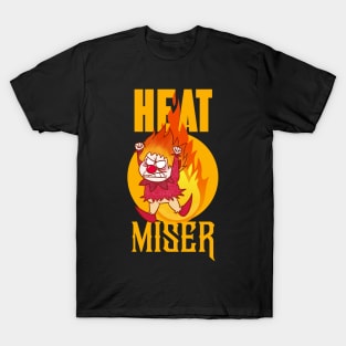 Heat Miser T-Shirts for Sale | TeePublic
