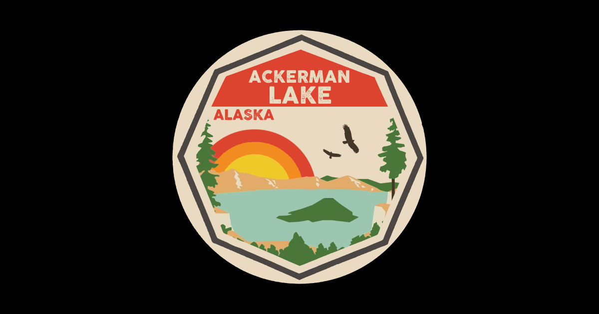 Ackerman Lake Alaska - Ackerman Lake - Sticker | TeePublic