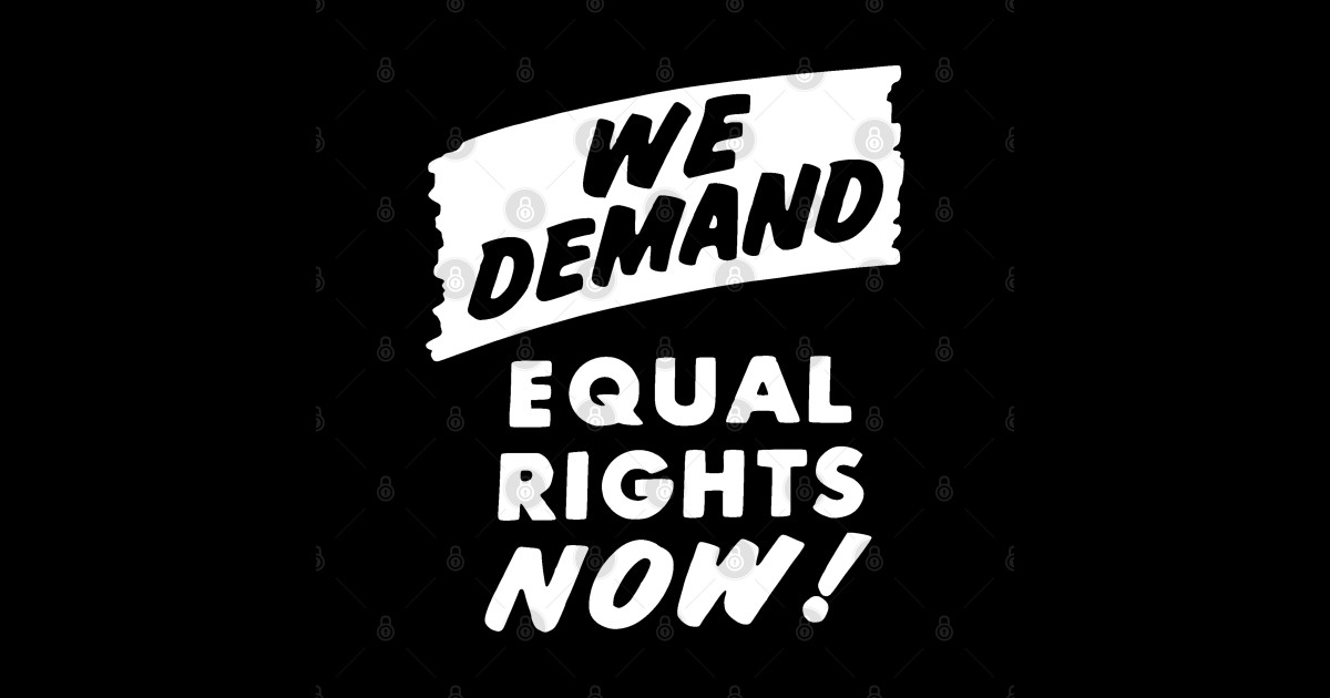 We Demand Equal Rights Now, 1963, Civil Rights, Protest sign, Black ...