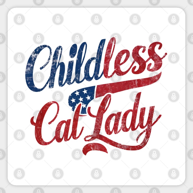 Childless-Cat-Lady - Childless Cat Lady - Sticker | TeePublic