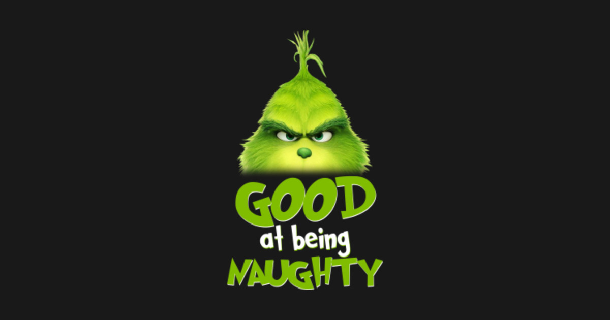 Funny Grinch Christmas Grinch Funny Gift Grinchmas Grinch Lovers ...