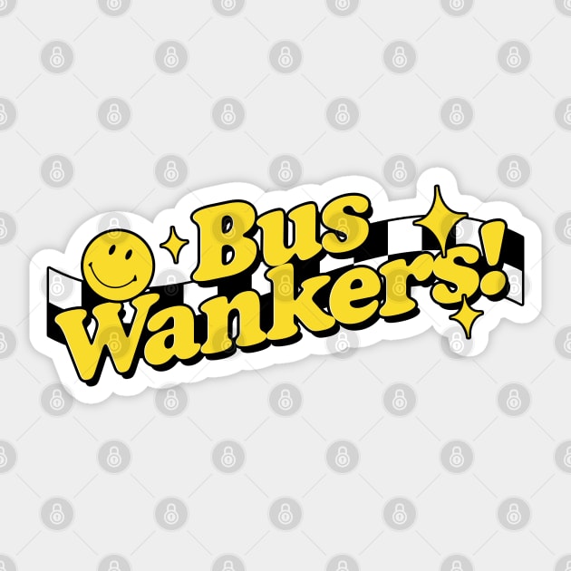 Bus Wankers / Inbetweeners Fan Art - Inbetweeners - Sticker | TeePublic