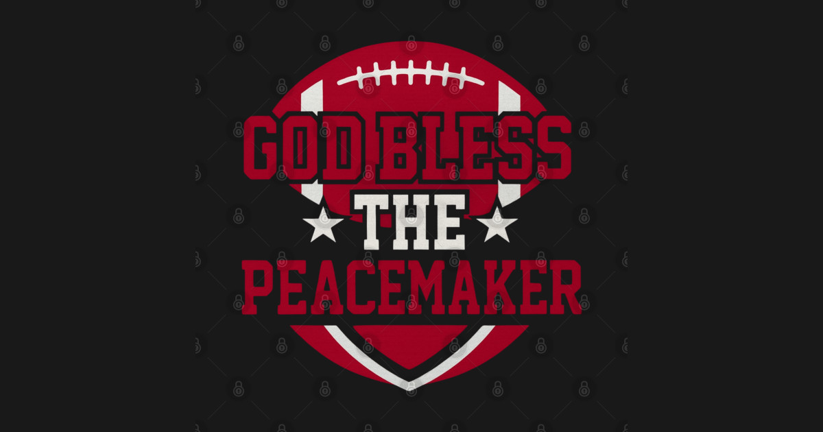 God bless the Peacemaker - President Trump - T-Shirt | TeePublic