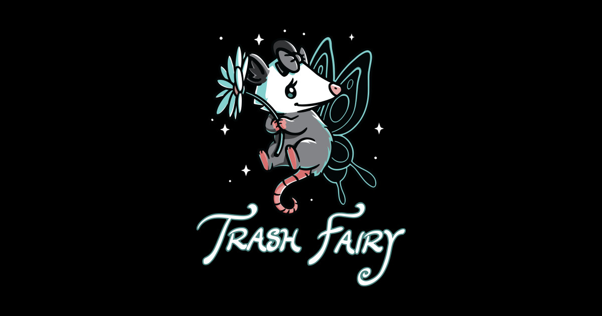 Trash Fairy - Trash Fairy Merch - Sticker | TeePublic